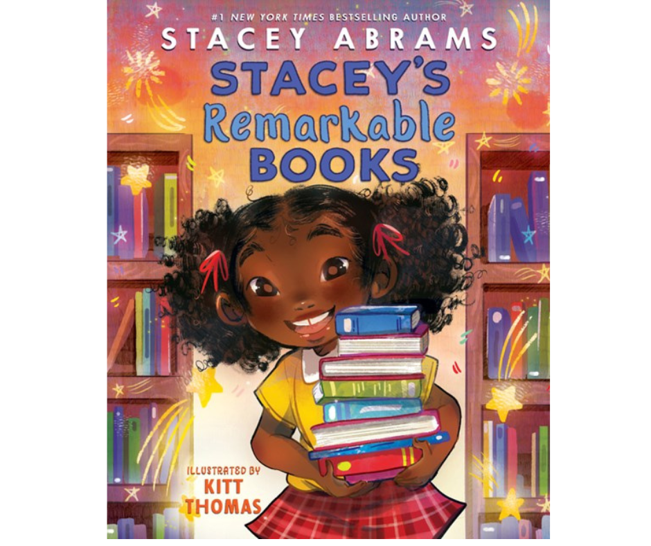 Stacey’s Remarkable Books - Stacey Abrams | Card Carrying Books and Gifts